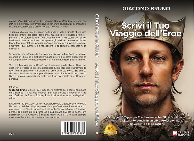 Giacomo Bruno presenta il suo 32° libro: Scrivi Il Tuo Viaggio Dell’Eroe